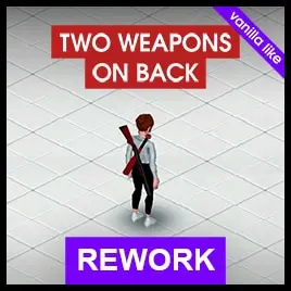 Two Weapons on Back Rework mod for Project Zomboid - ProjectZomboidMods.com